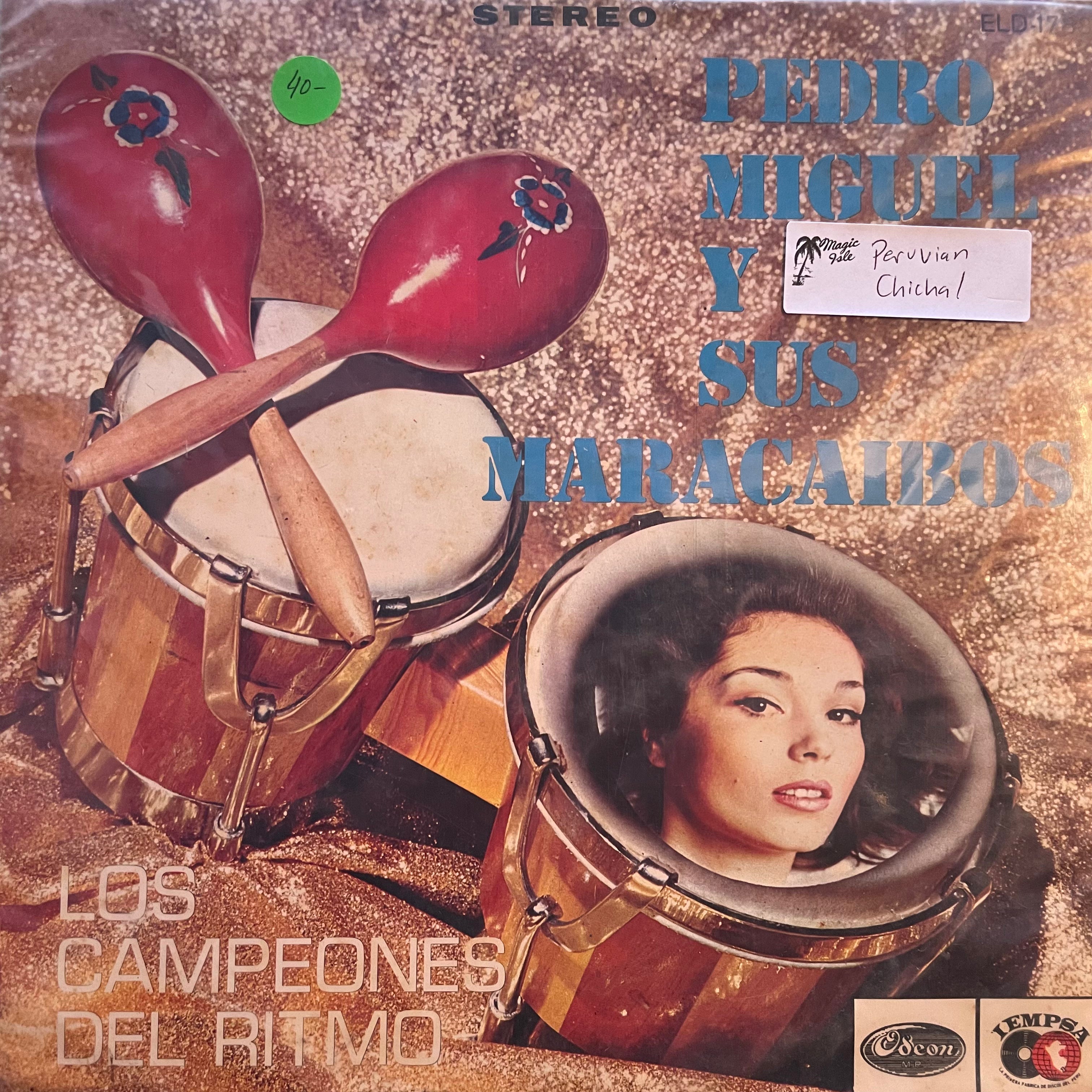 Pedro Miguel Y Sus Maracaibos – Los Campeones Del Ritmo – Big Henry's ...